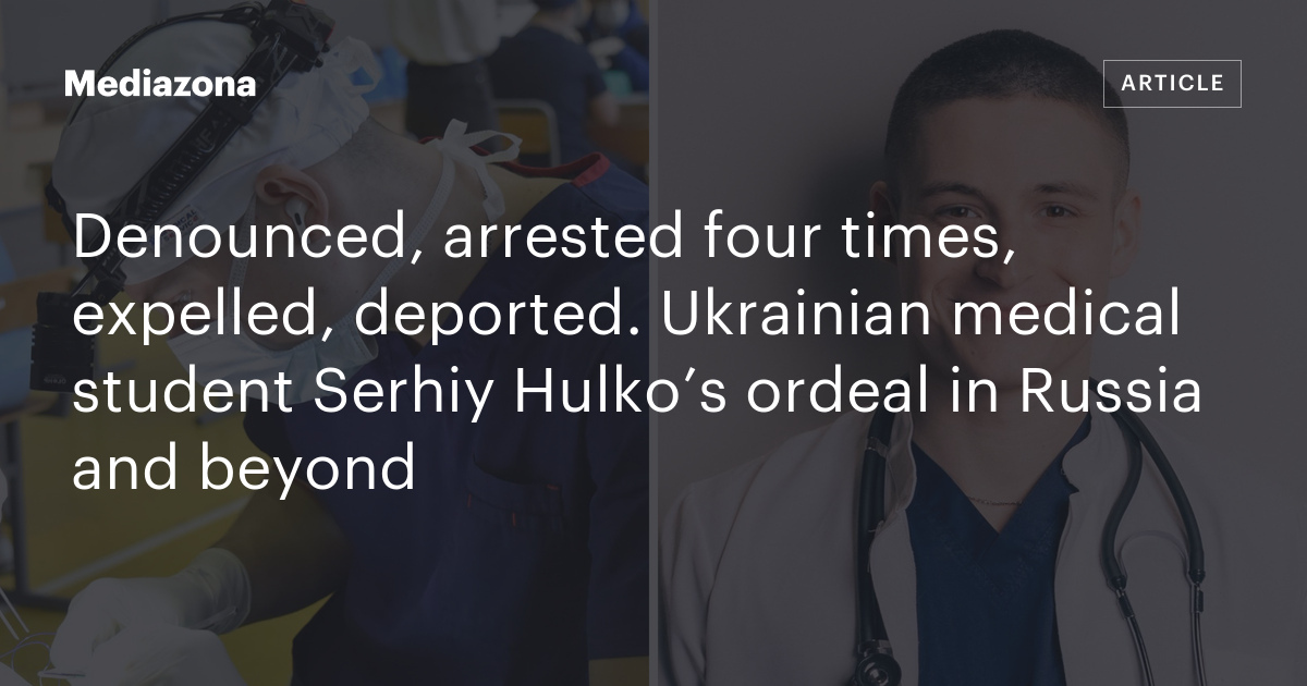 Denounced, arrested four times, expelled, deported. Ukrainian medical ...