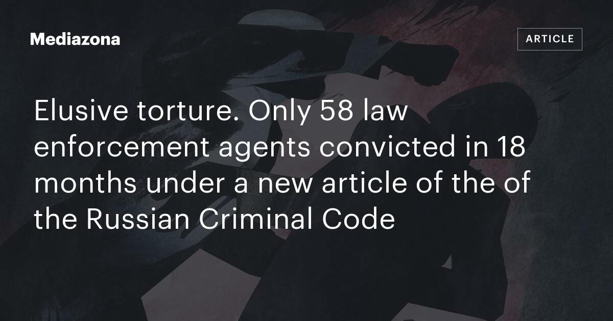 Elusive torture. Only 58 law enforcement agents convicted in 18 months ...