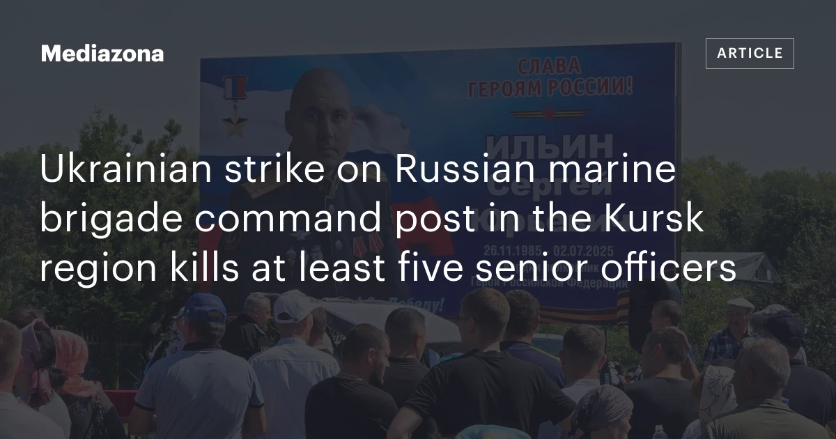 Ukrainian strike on Russian marine brigade command post in the Kursk ...
