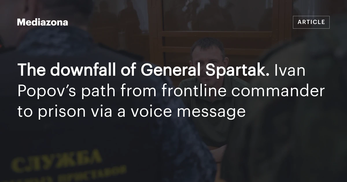 Russian General Popov jailed for fraud amid Ukraine war fallout